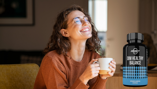 Hormonal Harmony: How DIM Supports Estrogen Balance - Reset Nutrition